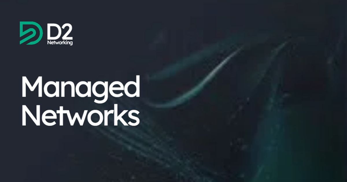 d2 | Managed Networks | Newcastle, NSW Australia